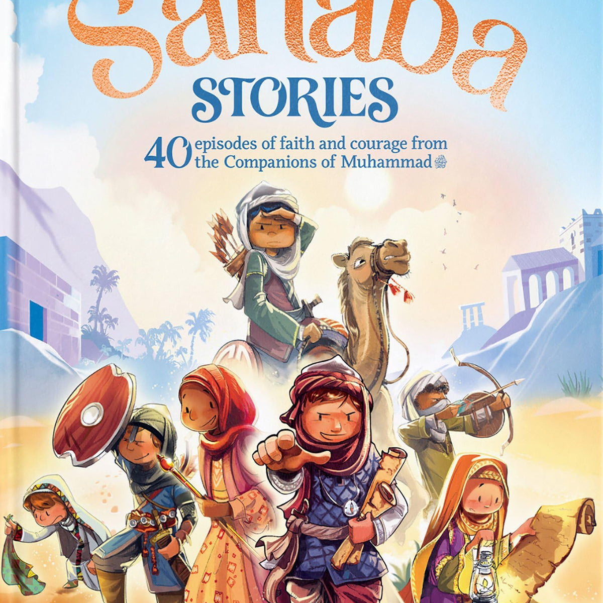 Super Sahaba Stories – Safa Islamic Lifestyle
