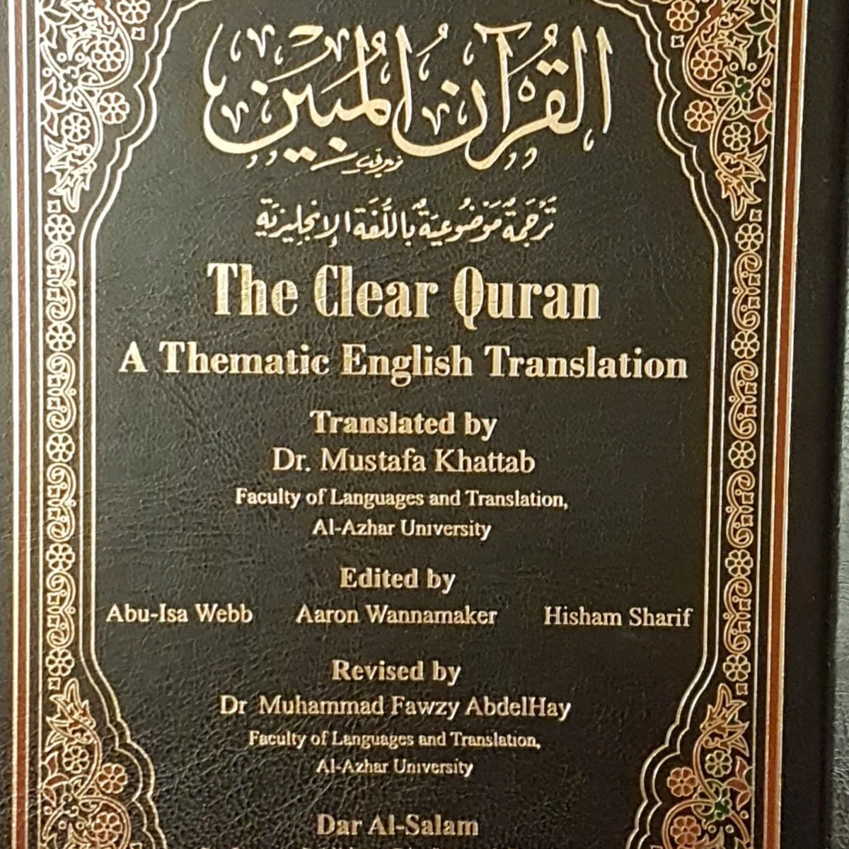 The Clear Quran - A Thematic English Translation - Parallel Arabic Tex ...