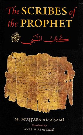 The Scribes of The Prophet – Safa Islamic Lifestyle